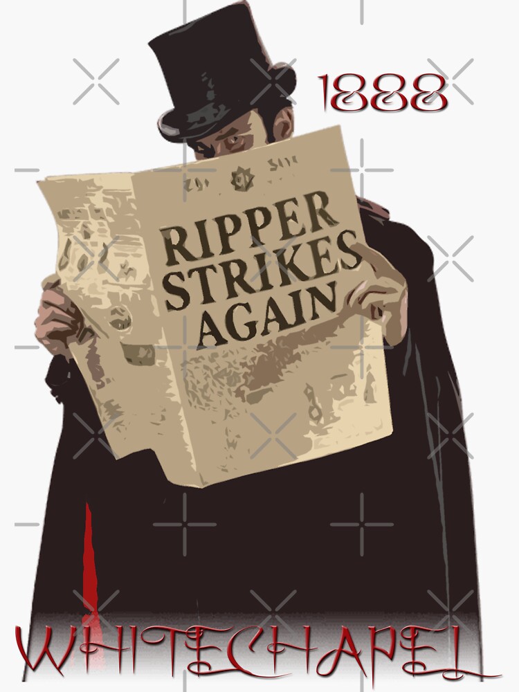 "Jack The Ripper - 1888 Whitechapel" Sticker for Sale by editor1972 ...