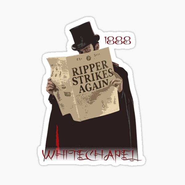 "Jack The Ripper - 1888 Whitechapel" Sticker for Sale by Scott Bradley ...
