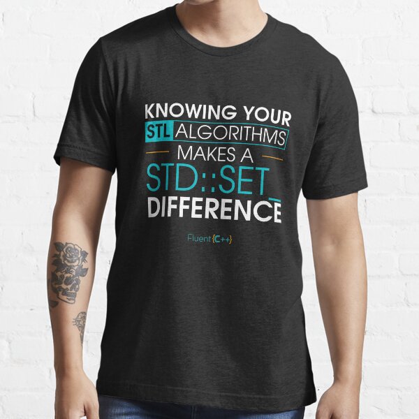 "std::set_difference" T-shirt for Sale by fluentcpp | Redbubble | code ...