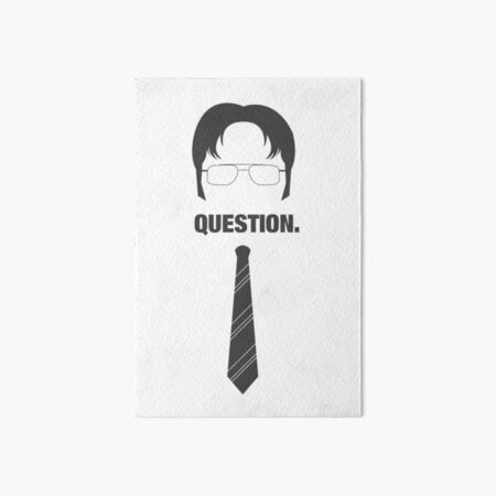 "Dwight Schrute / The Office / Question" Art Board Print by ...