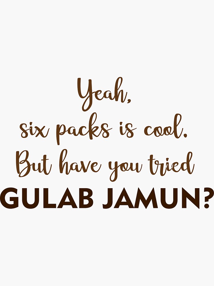 "gulab jamun" Sticker by MallsD | Redbubble