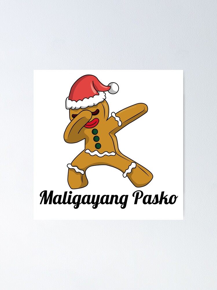 "gingerbread man dab maligayang pasko" Poster by atevern | Redbubble