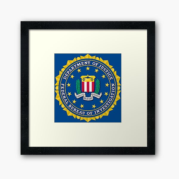 "FBI Seal - Seal of the Federal Bureau of Investigation" Framed Art ...