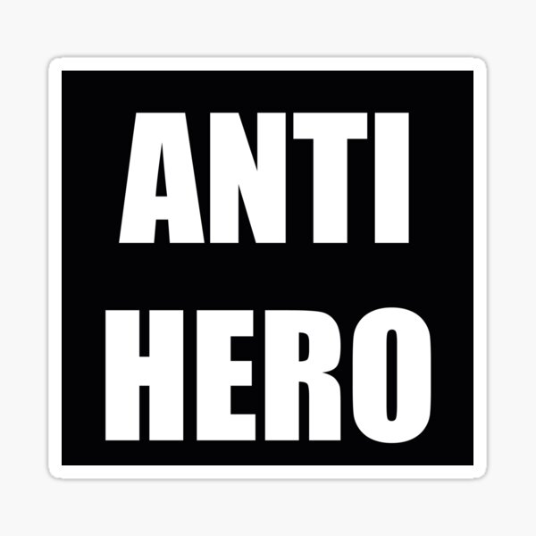 "Anti Hero" Sticker by blacksnowcomics | Redbubble