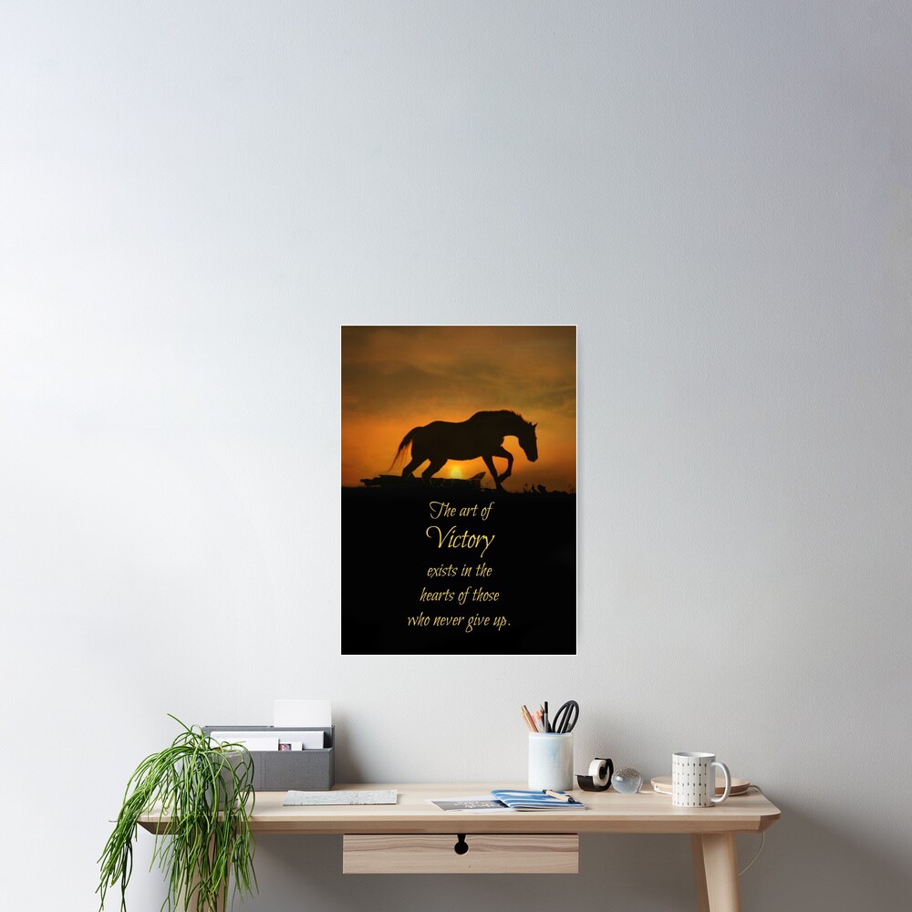 "Horse Encouragement Motivational " Poster by LazyL | Redbubble