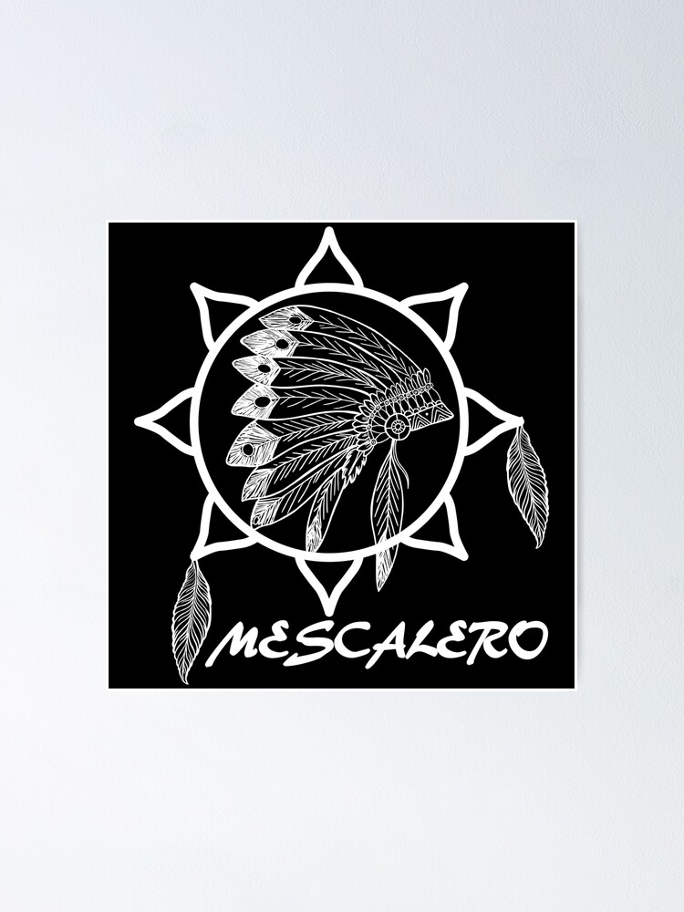 "Mescalero Apache Indian - White" Poster for Sale by saechla | Redbubble
