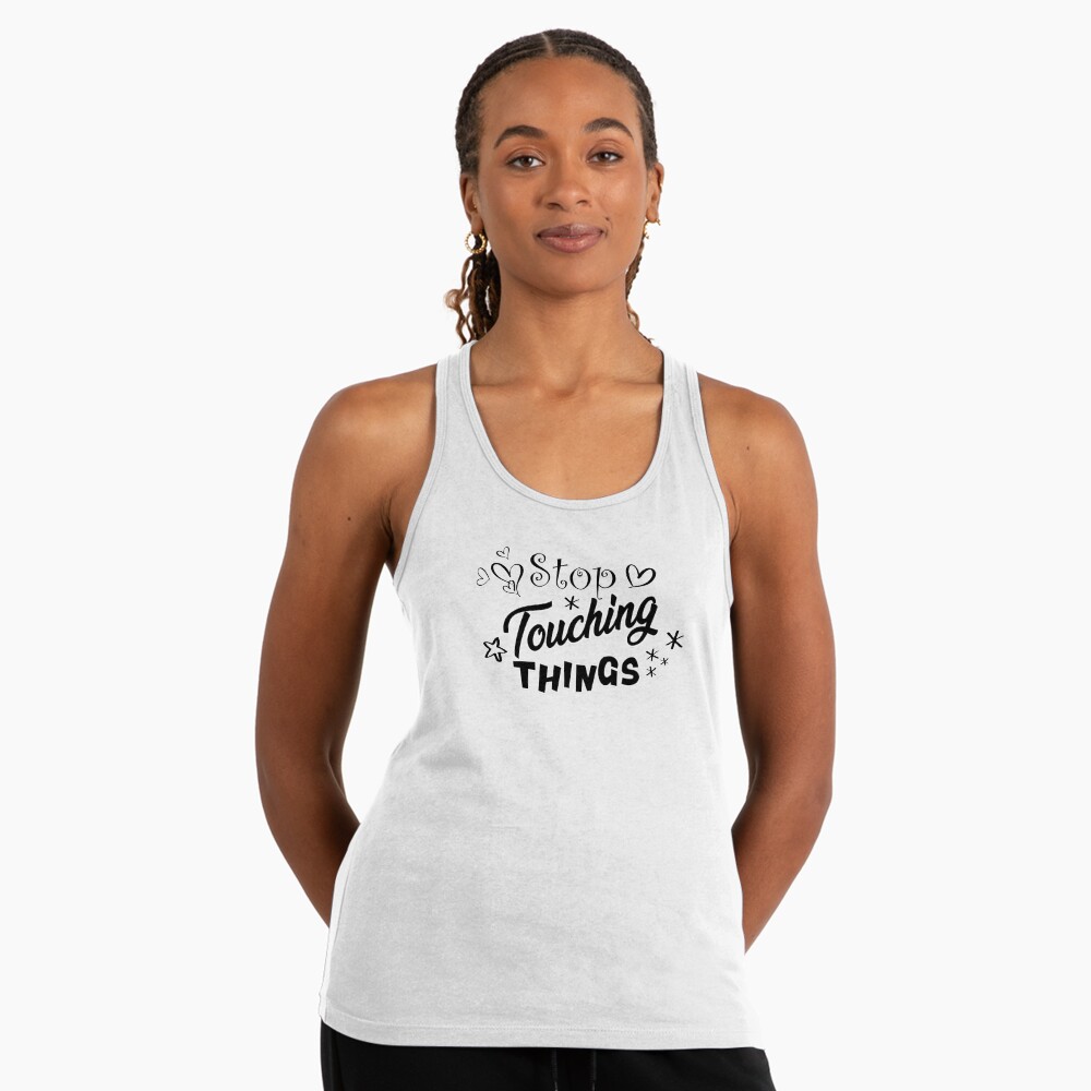 "STOP TOUCHING THINGS" Sticker for Sale by Ovnil | Redbubble