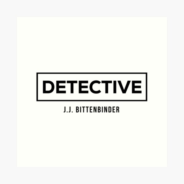 "Detective JJ Bittenbinder (Black Logo)" Art Print for Sale by usernate ...